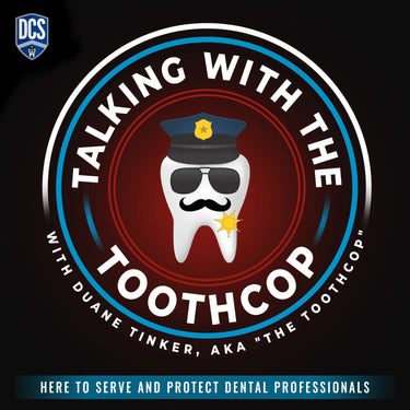 An Important Announcement from the Toothcop – Dental Compliance